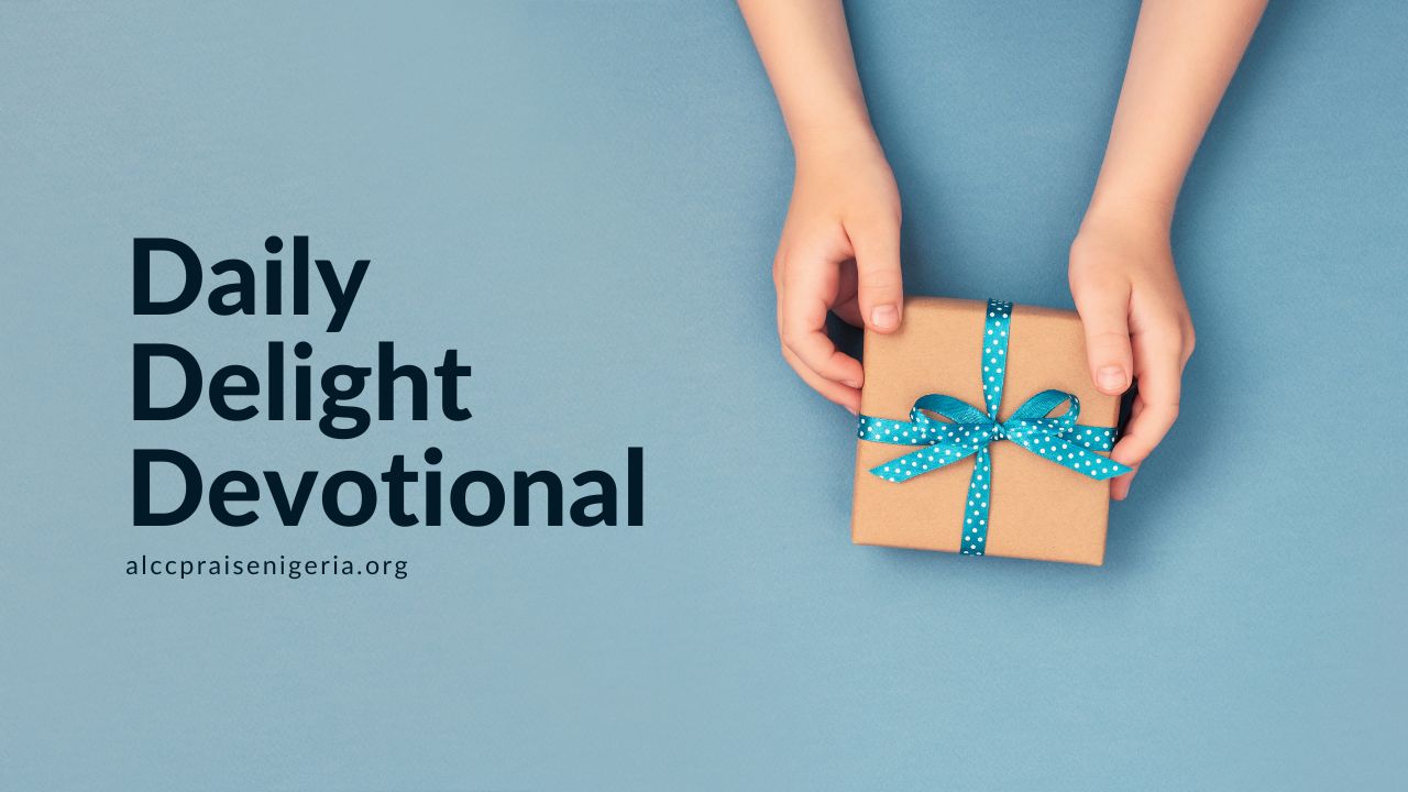 What Do You Give to God? – #DailyDelightDevotional | Abundant Life ...