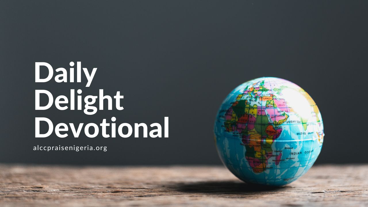 Go for Jesus Now – #DailyDelightDevotional | Abundant Life Christian ...